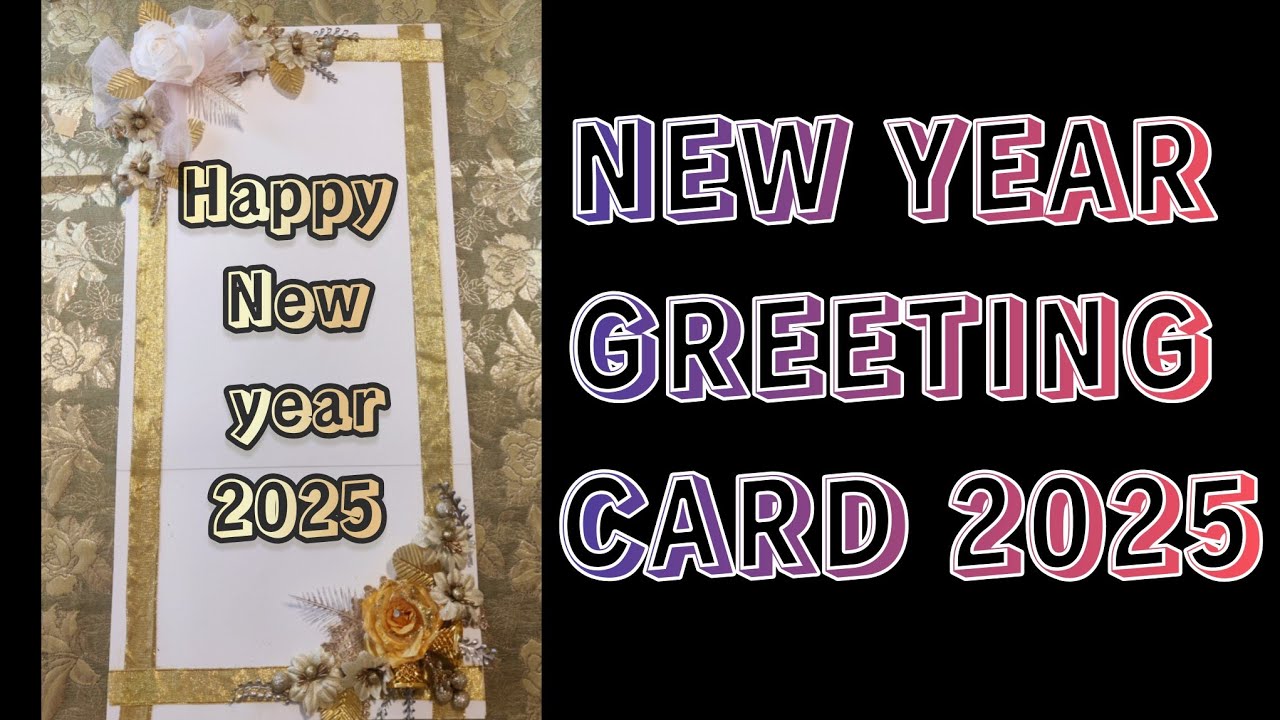 NEW YEAR CARD MAKING 2025|greeting card making ideas|card cover ...