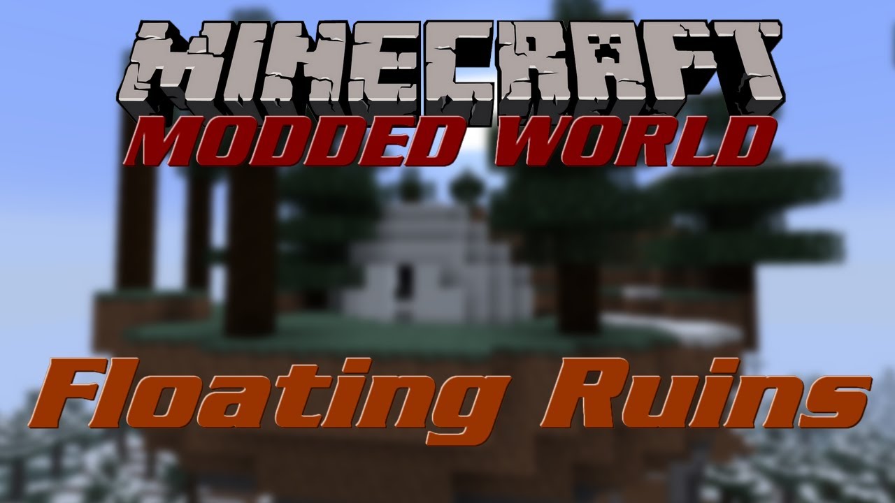 Minecraft Mod : Floating Ruins - (1.6.2) - Présentation (FR) - YouTube