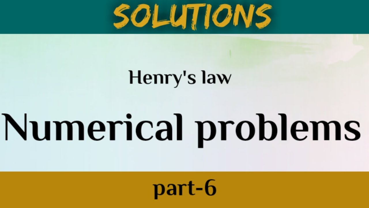 Numerical based on Henry's law#Solutions #NEET#CBSE - YouTube