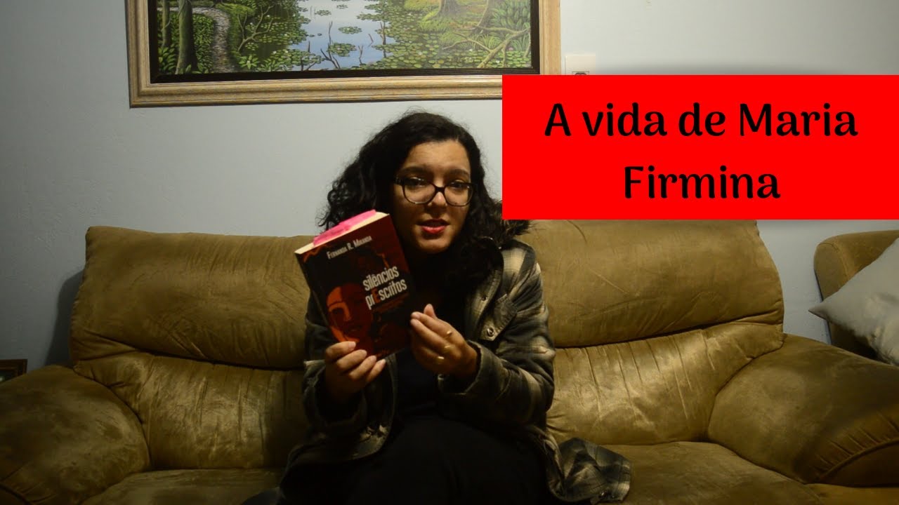Quem foi Maria Firmina dos Reis? | Conhecendo a vida e Obra da primeira ...