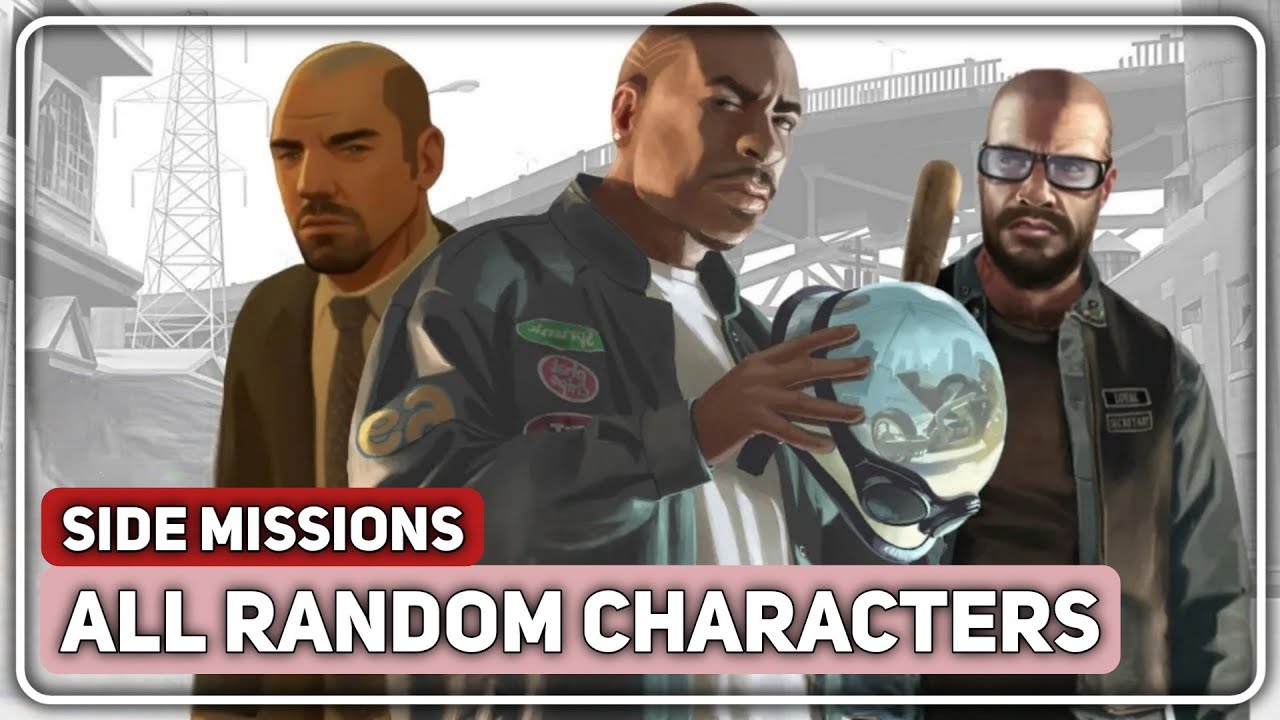 GTA 4: The Lost and Damned • Side Mission: All Random Characters - YouTube