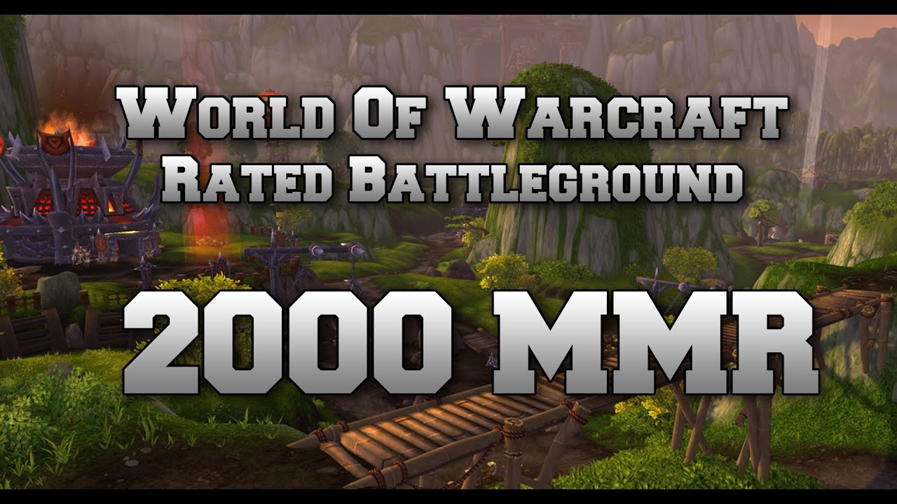 World Of Warcraft Rated Battleground #22 ( 2000 MMR ) - YouTube
