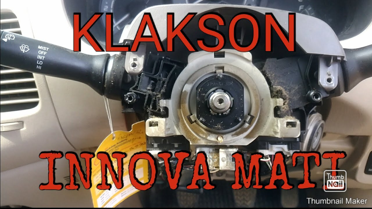 KLAKSON INNOVA MATI - YouTube