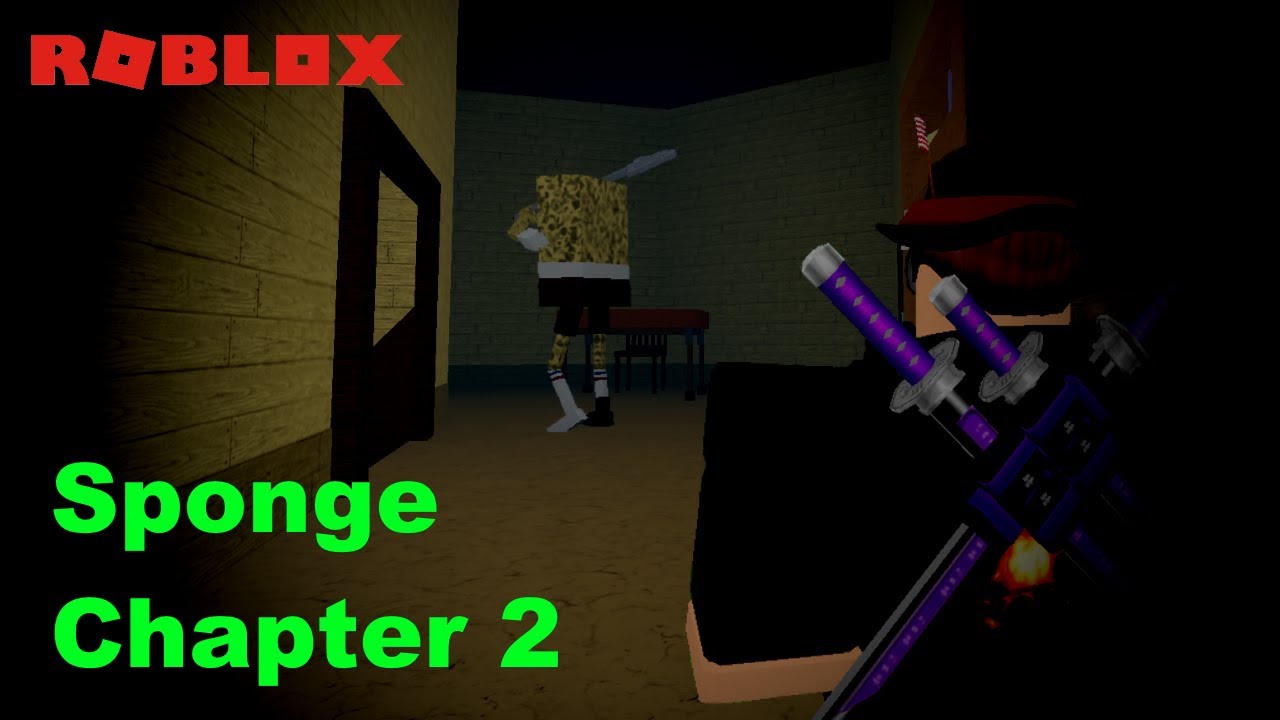 Roblox Sponge (2nd Chapter) - YouTube