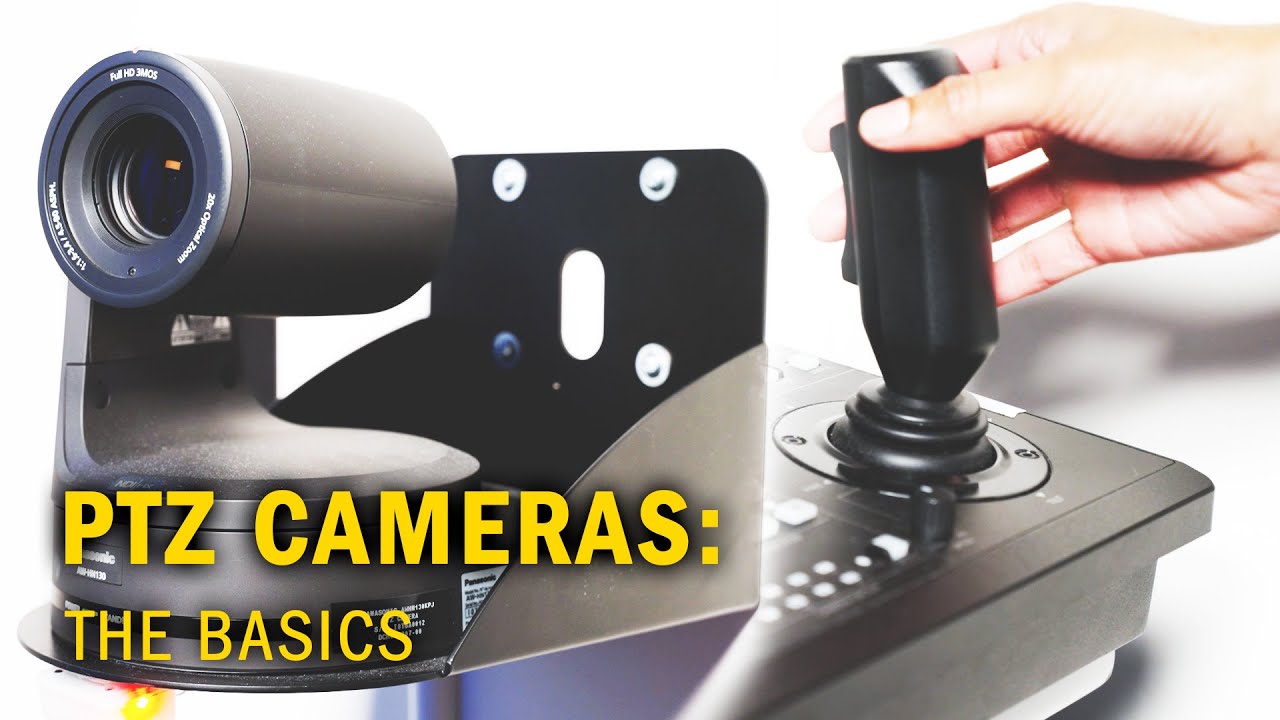 PTZ Camera Basics: How to Pan, Tilt, and Zoom - YouTube