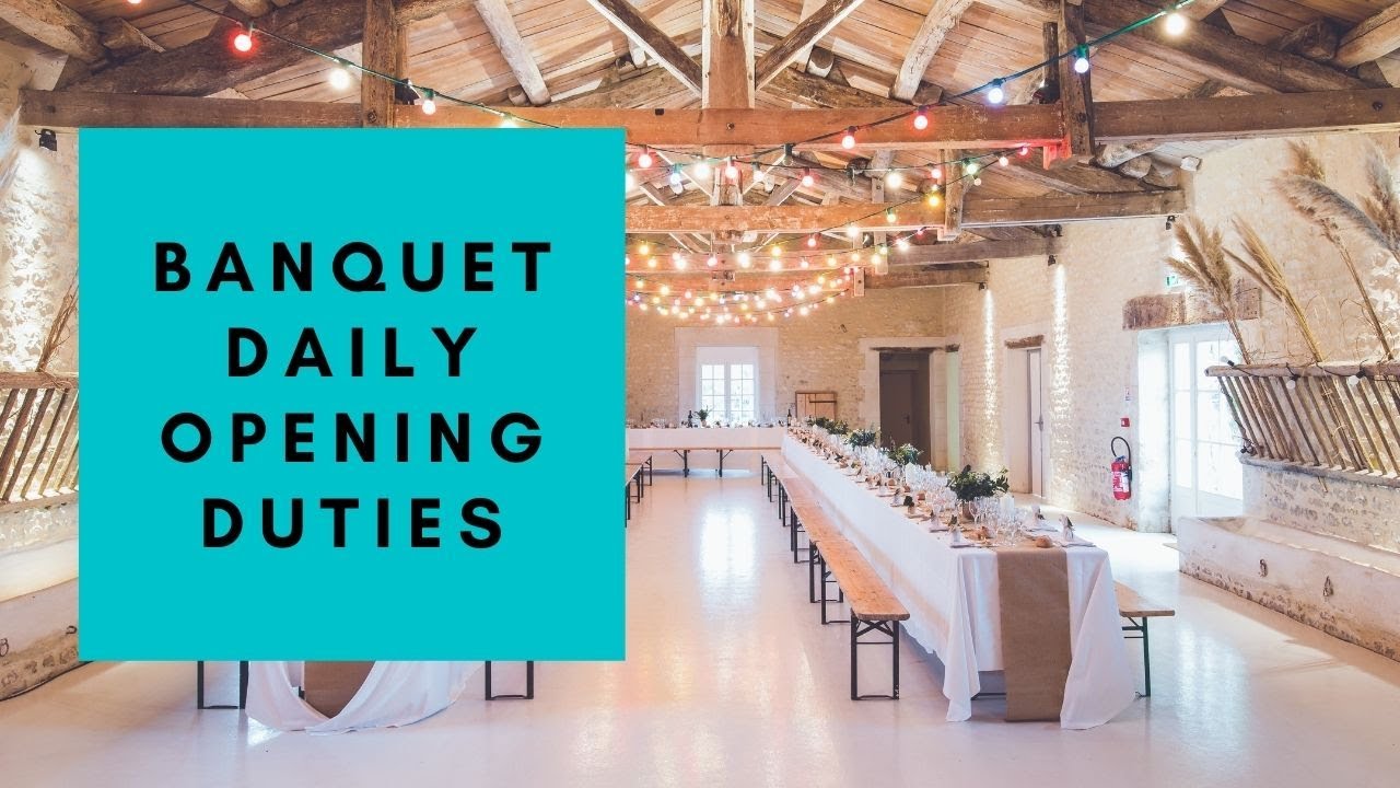 Banquet daily opening checklist | Clarifiedbetter.com - YouTube