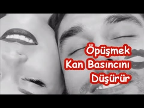 Öpüşmek Kan Basıncını Düşürür