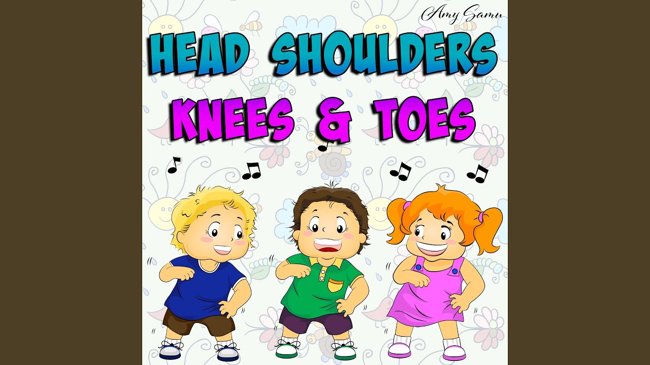 Head Shoulders Knees and Toes - YouTube