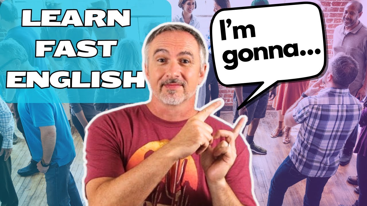 Fast English in the future | understanding how to use 'gonna' - YouTube