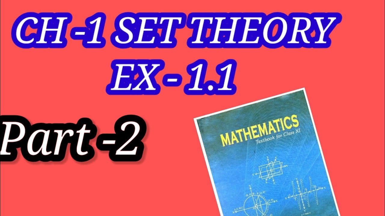 Class 11 mathematics ch 1 set theory - YouTube