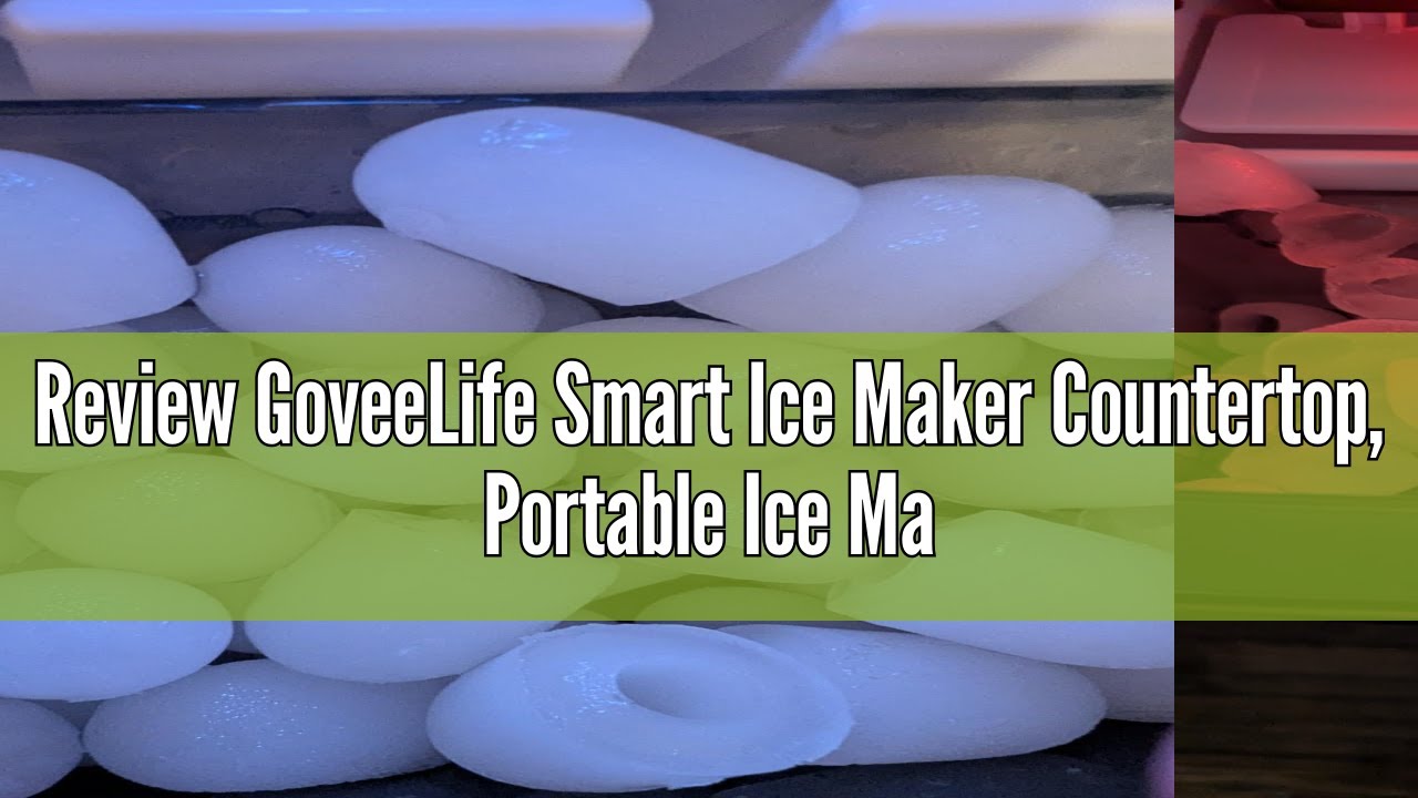 Review GoveeLife Smart Ice Maker Countertop, Portable Ice Machine with ...