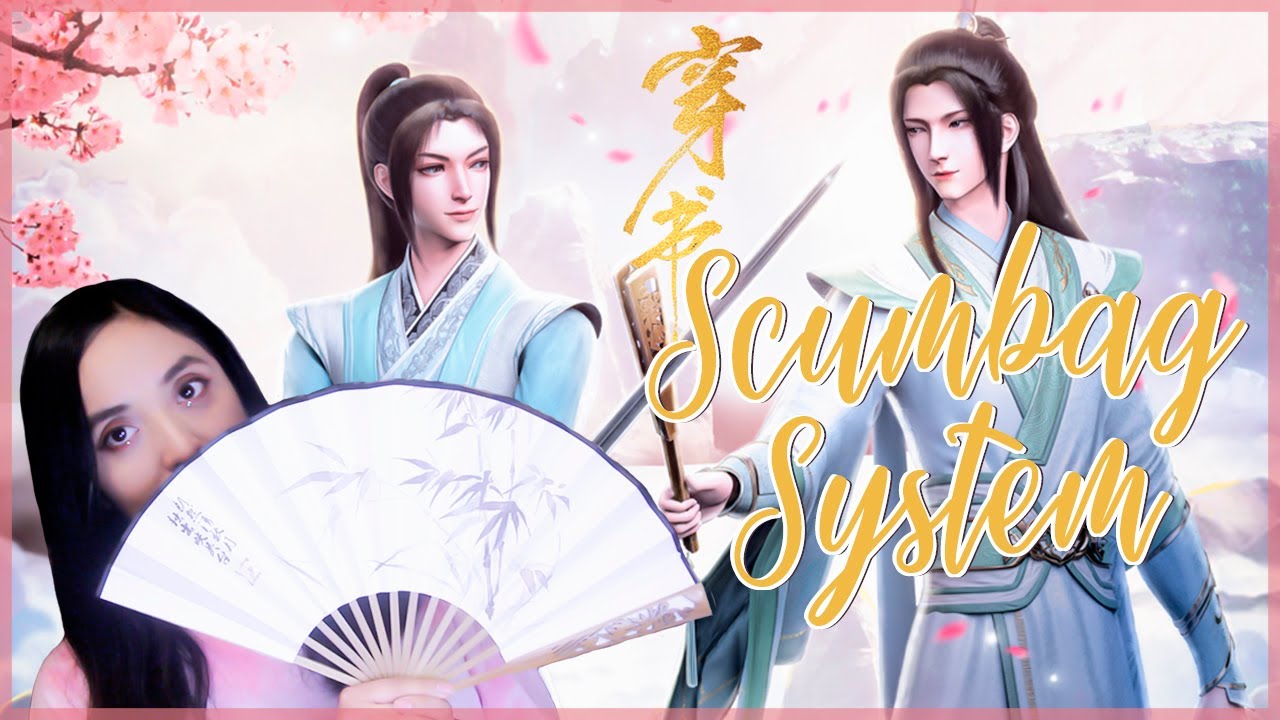 Scumbag System | SVSSS / SAVE Donghua | Primer Temporada - YouTube