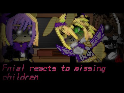 Fnia 1 reacts to fnaf 1 songs and missing children memes  |night 6
