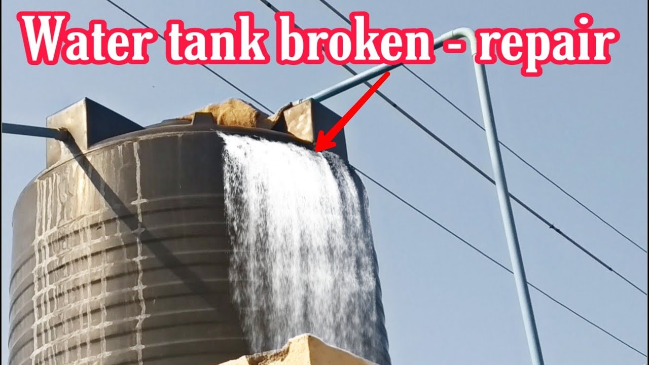 How to fix Sintex water tank leakage | how to repair broken water tank ...