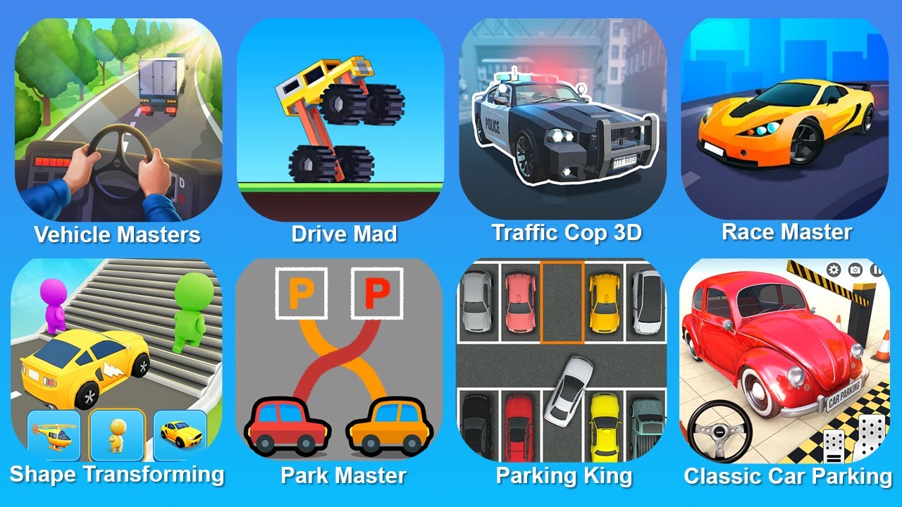 Vehicle Masters, Drive Mad, Traffic Cop 3D, Race Master, Shape ...