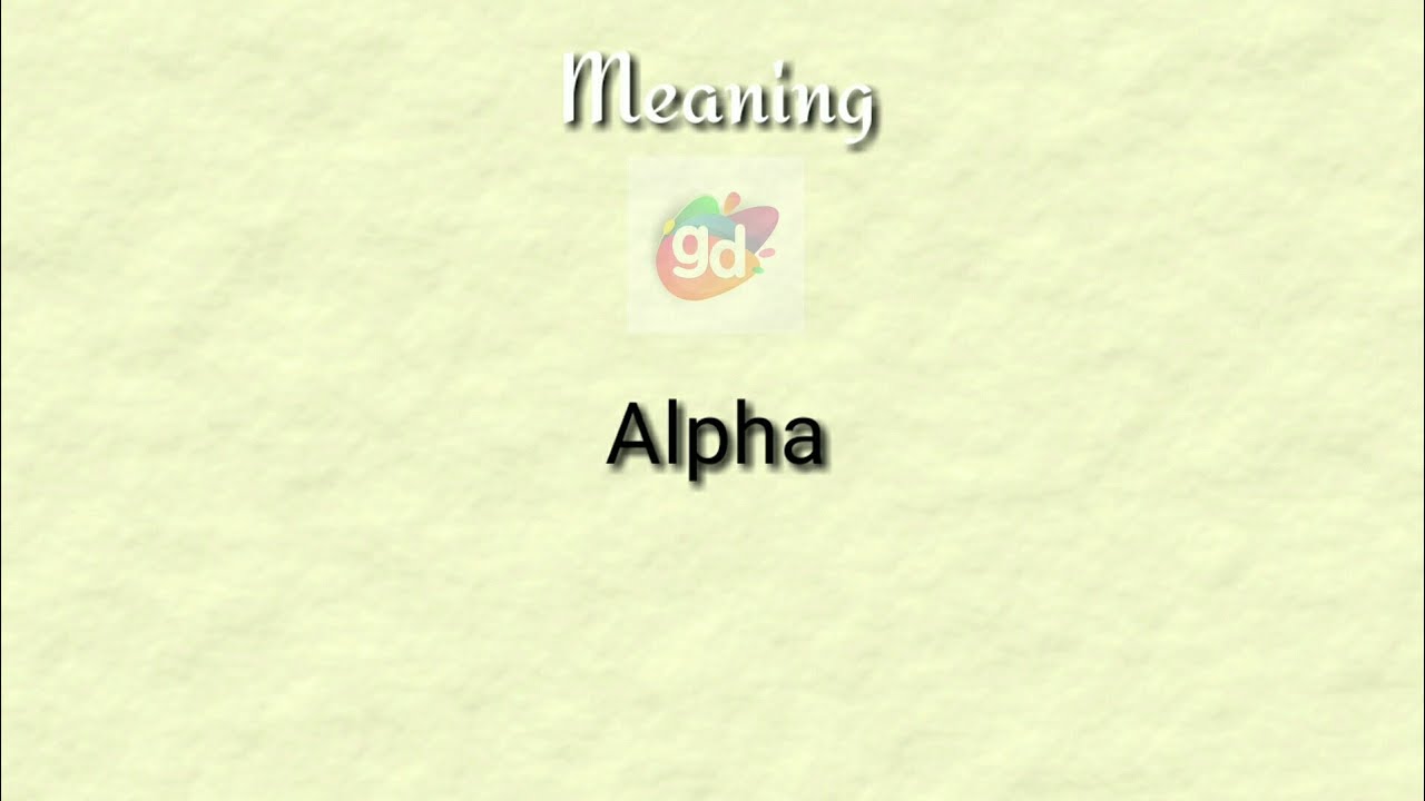 Alpha Meaning with Pronunciation||Googul Dictionary#alpha - YouTube