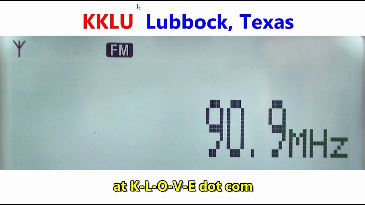 90.9 KKLU - Lubbock, Texas captada en Zapopan, México - YouTube