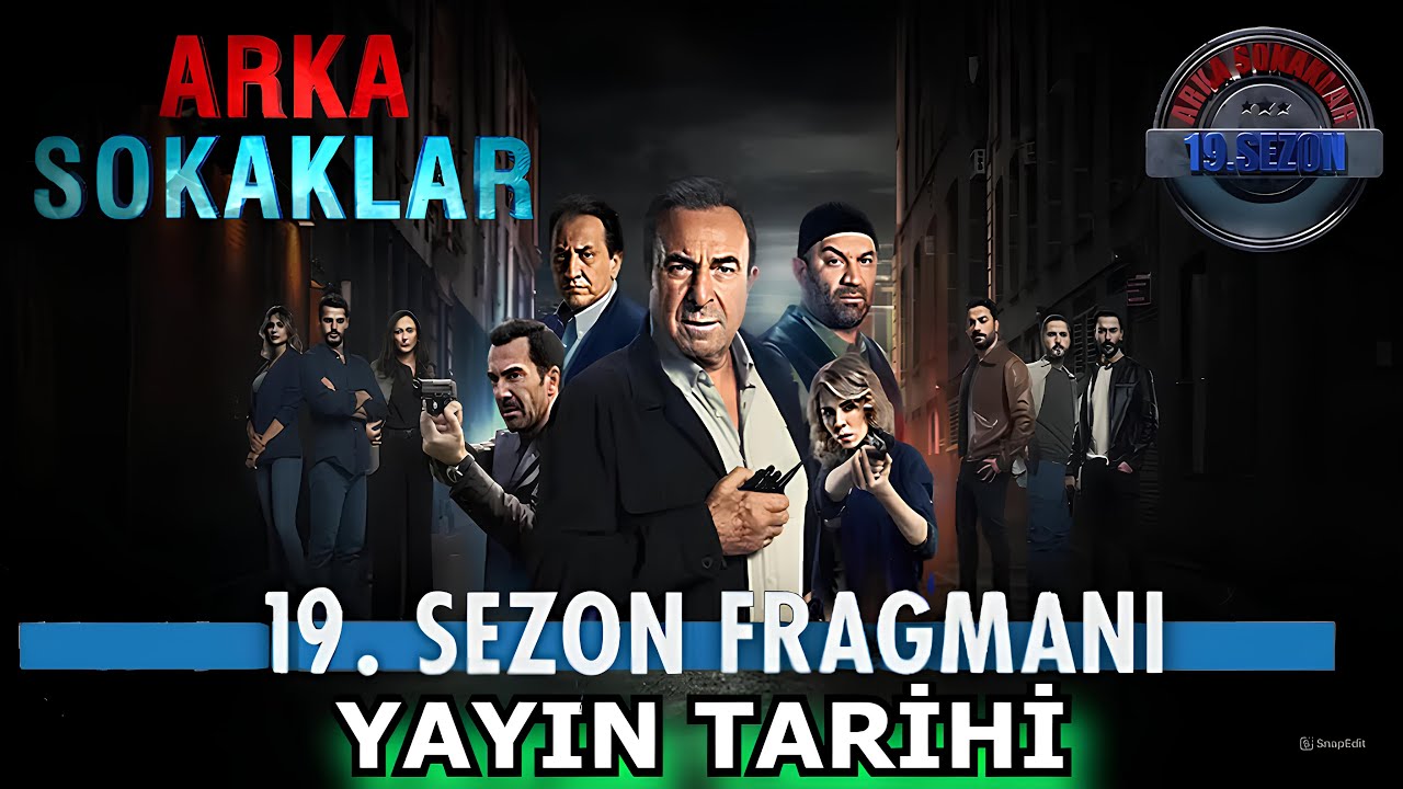 Arka Sokaklar 19 Sezon Yayın Tarihi? | YENİ GELİŞMELER - YouTube