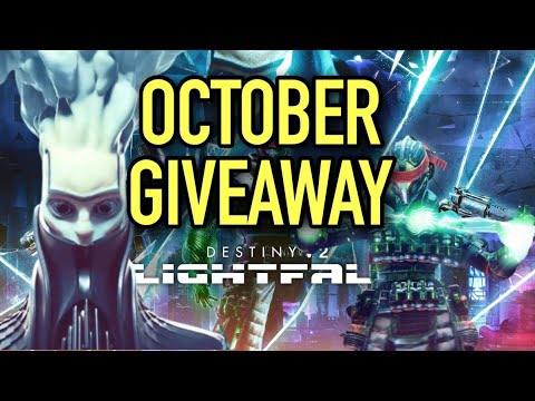 THE OCTOBER LIGHTFALL GIVEAWAY STREAM! Destiny 2: Giveaway! - YouTube