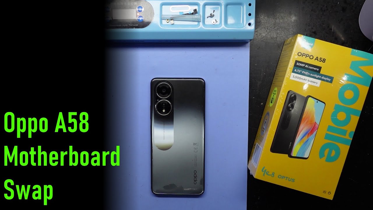 Oppo A58 Motherboard Swap from broken screen - YouTube