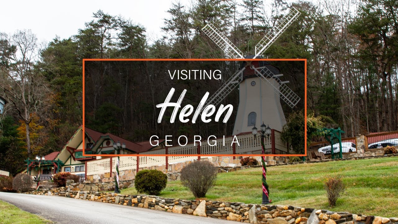 Visiting Helen Georgia - YouTube