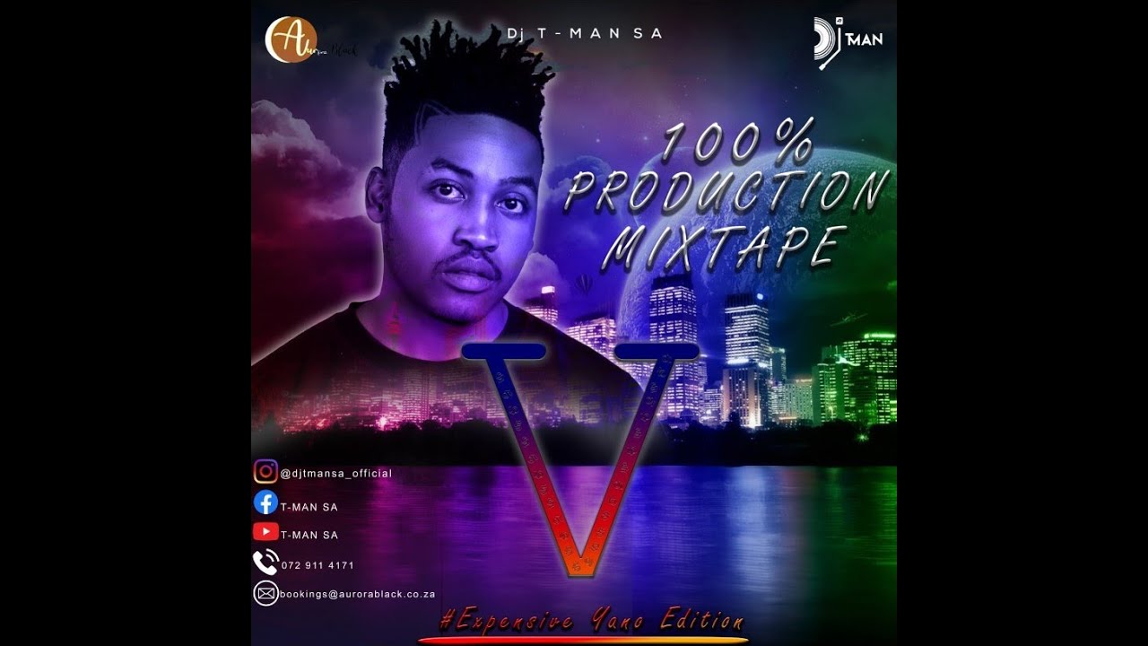 T MAN SA 100% Production Mixtape 005 Expensive Yano Edition - YouTube