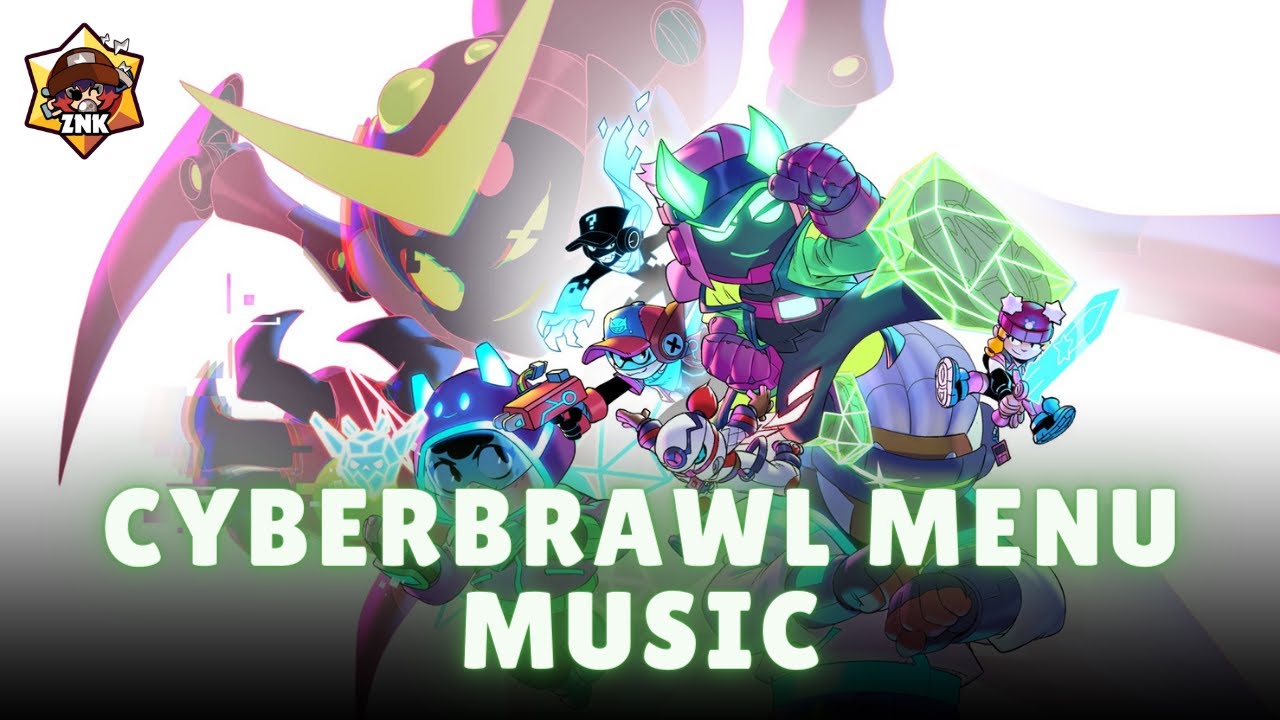 CYBERBRAWL MENU MUSIC👾💻 | ZNK - YouTube