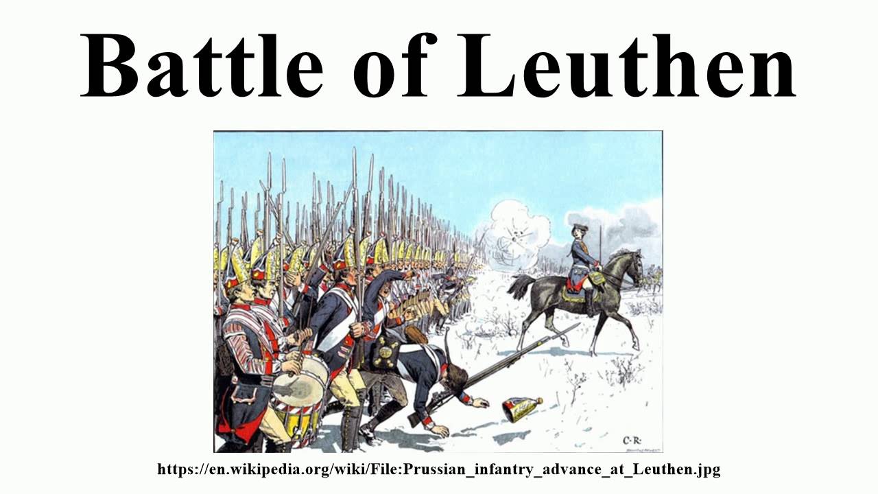 Battle of Leuthen - YouTube