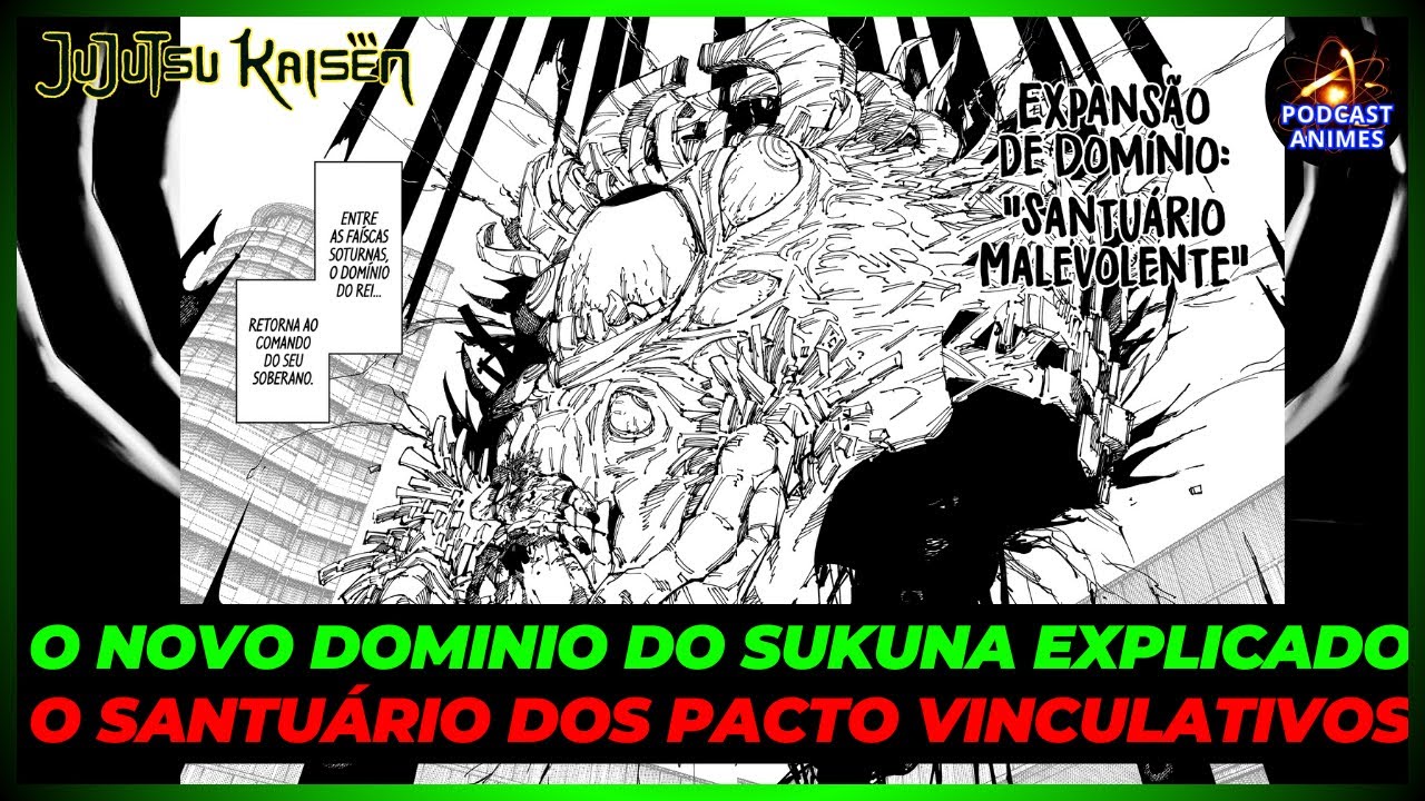 A NOVA EXPANSÃO DO SUKUNA EXPLICADA - JUJUTSU KAISEN - YouTube