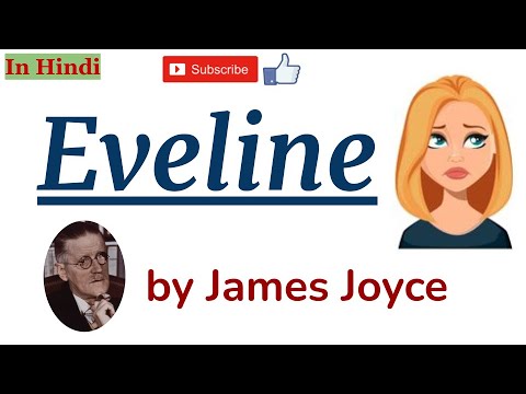Eveline by James Joyce - Summary with details in Hindi