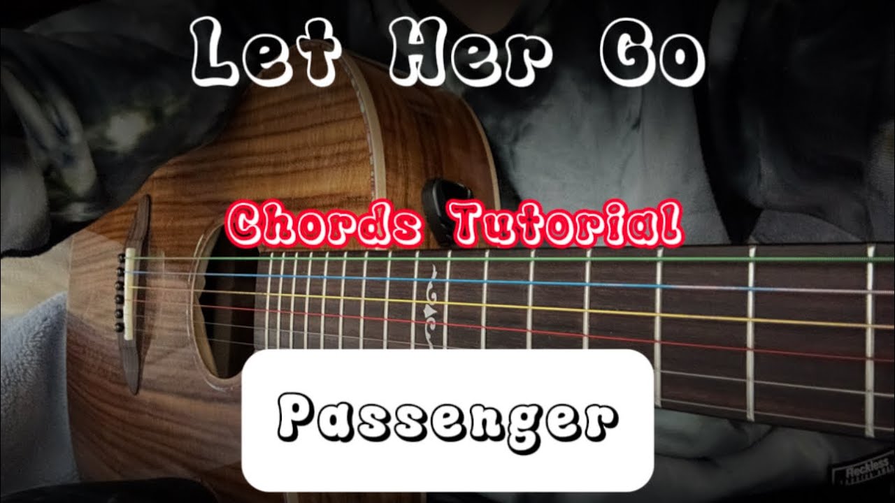 Let Her Go - Passenger Chords Tutorial - YouTube