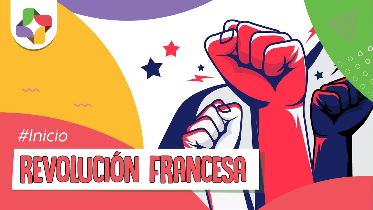 Revolución Francesa | Educatina - YouTube