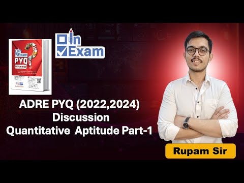 ADRE PYQ Discussion 2022 & 2024| Quantitative Aptitude Part-1 - YouTube
