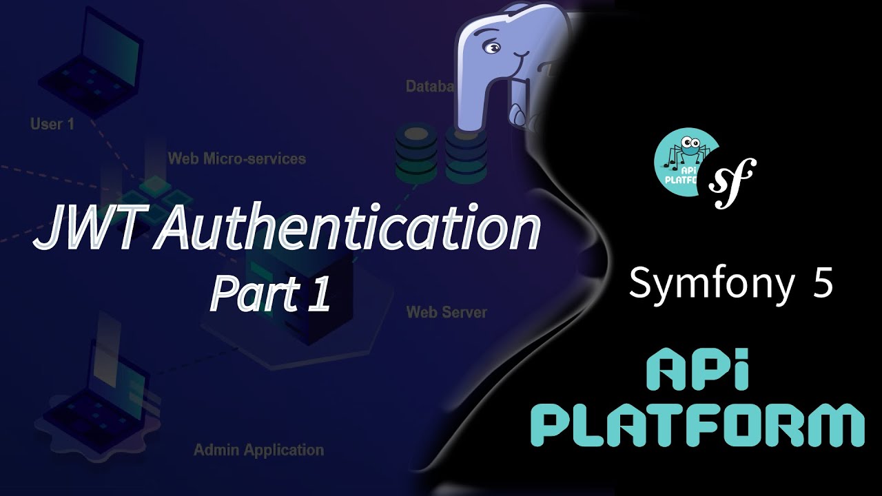 Symfony 5 Jwt Authentication مصادقة الدخول Part 1 Youtube 1764