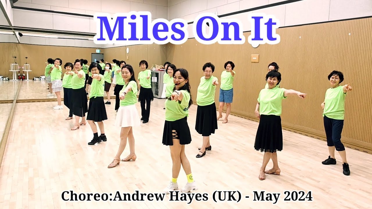 Miles On It LineDance/Absolute Beginner/마일즈 온 잇/쉬운초급 - YouTube