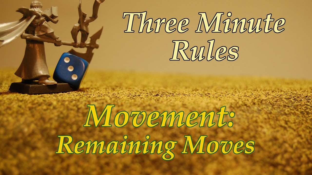 Three Minute Rules Ep. 015: Movement: Remaining Moves - YouTube