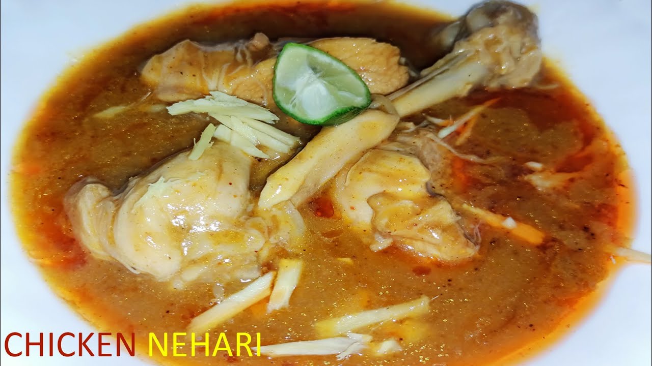 Chicken Nehari | Quick and Easy Chicken Curry Recipe | Easy chicken ...