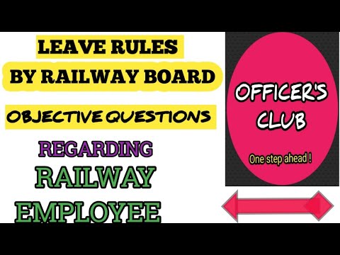 How many types of leave are there in Railway? What is leave rules in ...
