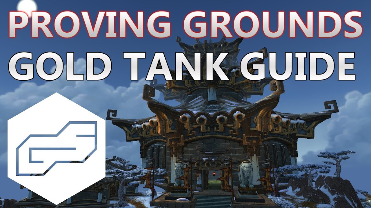 Proving Grounds: Gold Tank Guide - YouTube