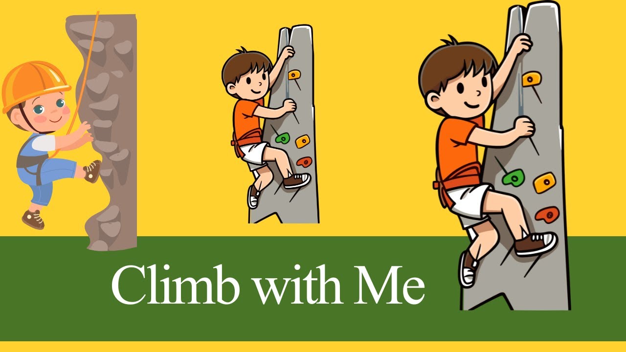 Climb with me ll Cartoon School ll Learn & Play - YouTube