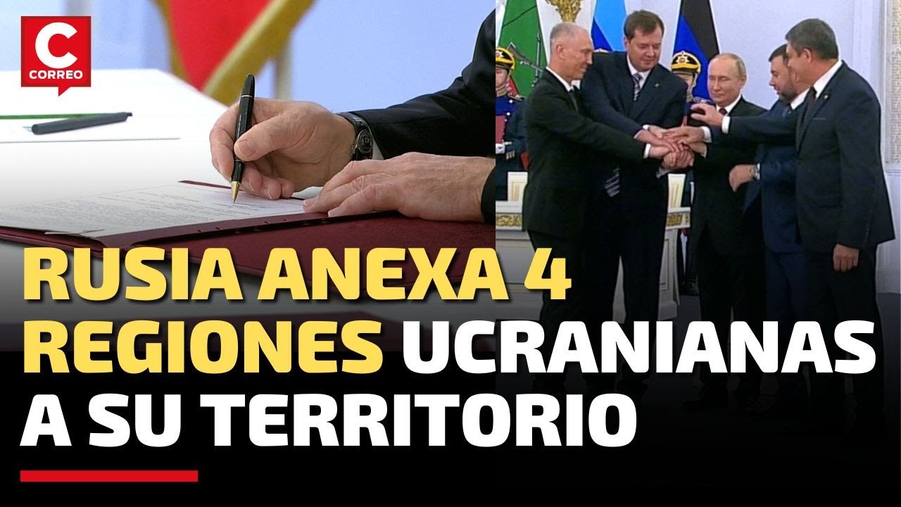 RUSIA da GOLPE INTERNACIONAL: PUTIN oficializa ANEXA 4 regiones de UCRANIA al territorio ruso ...