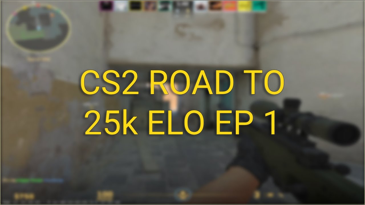 CS2 Road to 25k ELO | EP 1 - YouTube