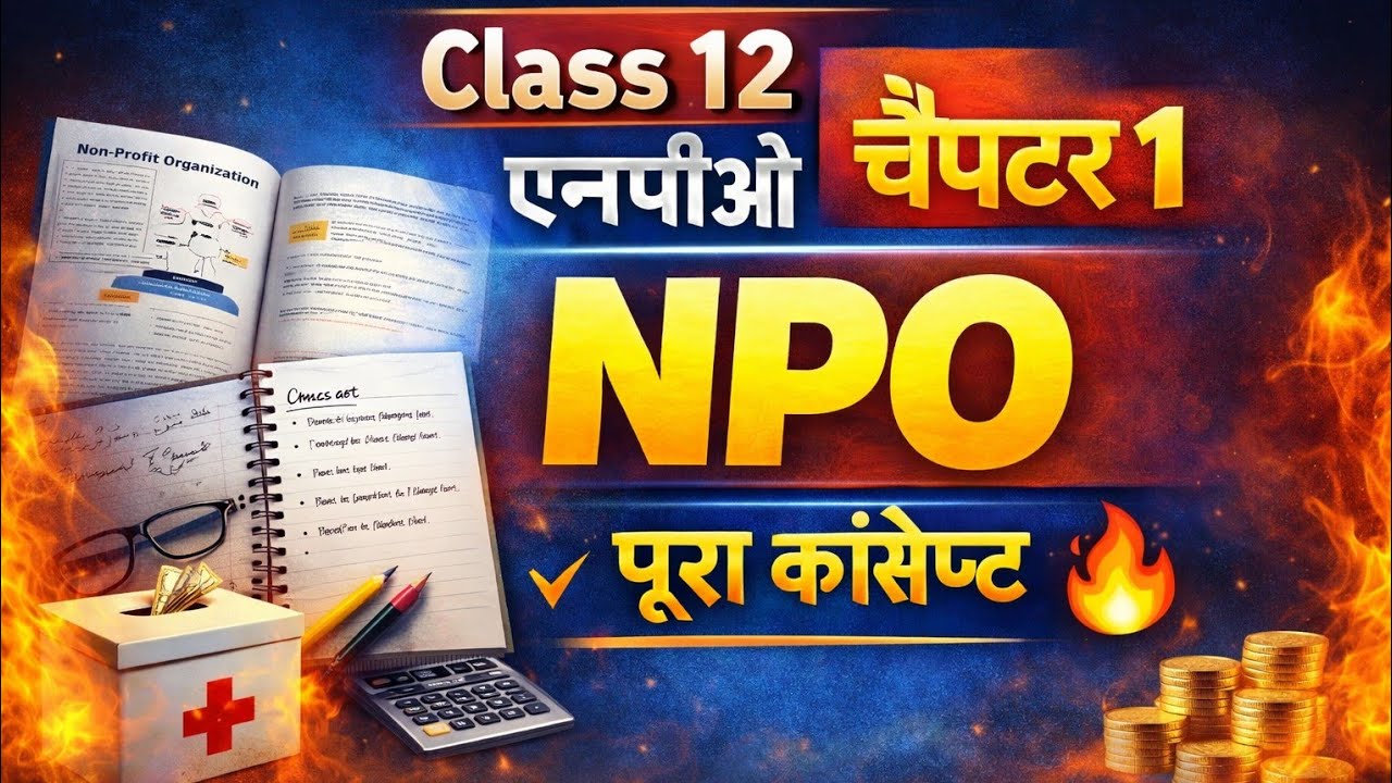 Account class 12 chapter 1 | Not-For-Profit Organization | Full chapter ...