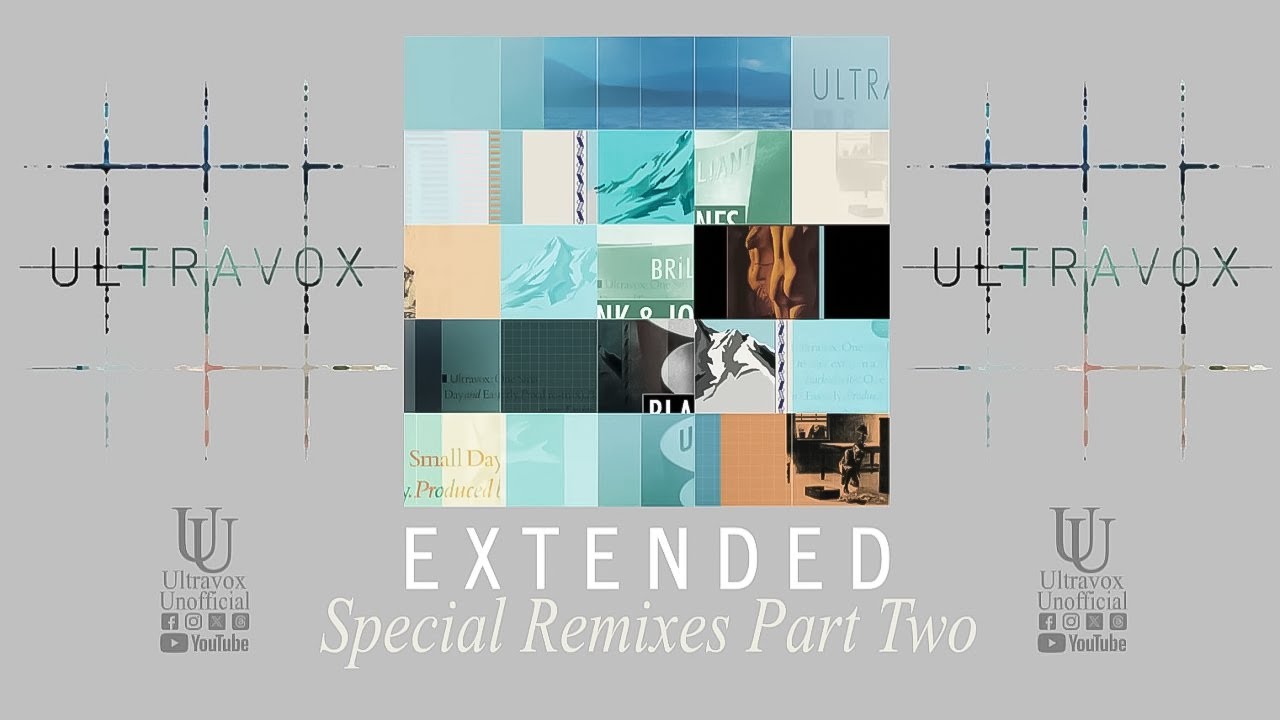 Ultravox 'Extended' Special Re-Mixes (Part Two) - YouTube