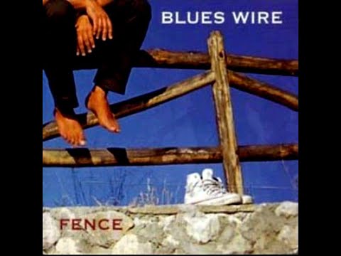 BLUES WIRE - Keep Blues Alive - YouTube