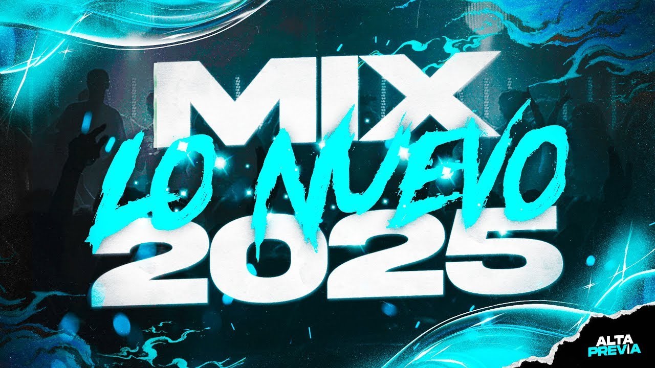 DJ DASH MIX LO NUEVO 2025 🔥 LO MAS ESCUCHADO | ENERO 2025 | ALTA PREVIA ...