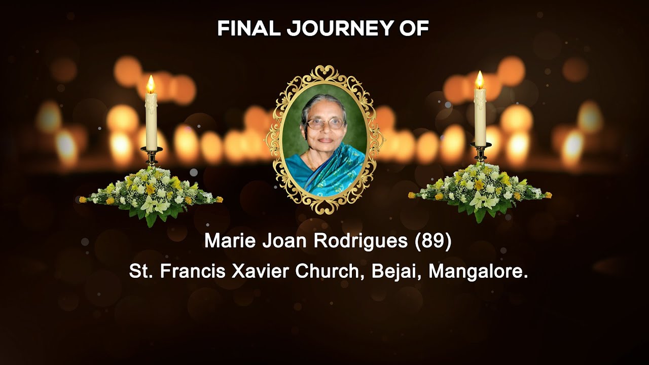 Final journey of Marie Joan Rodrigues (89), Bejai, Mangalore - YouTube