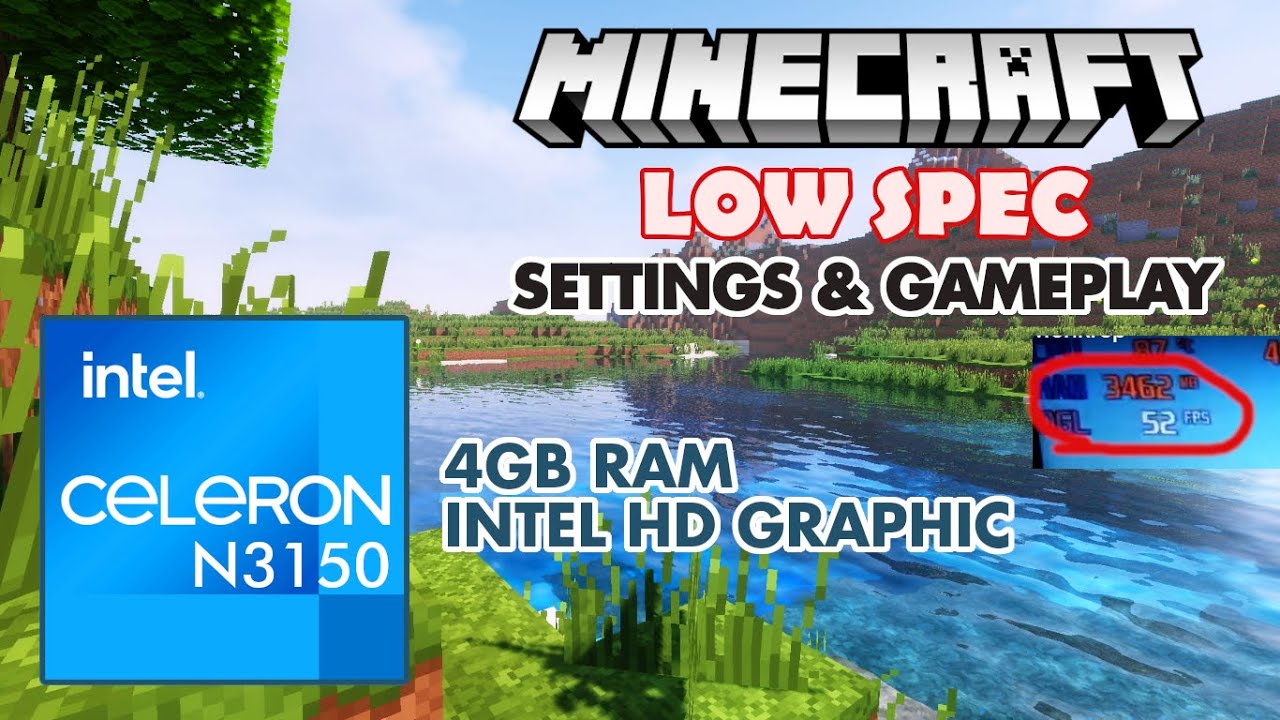 Minecraft Low Spec Settings & Gameplay Intel Celeron N3150 4GB RAM ...