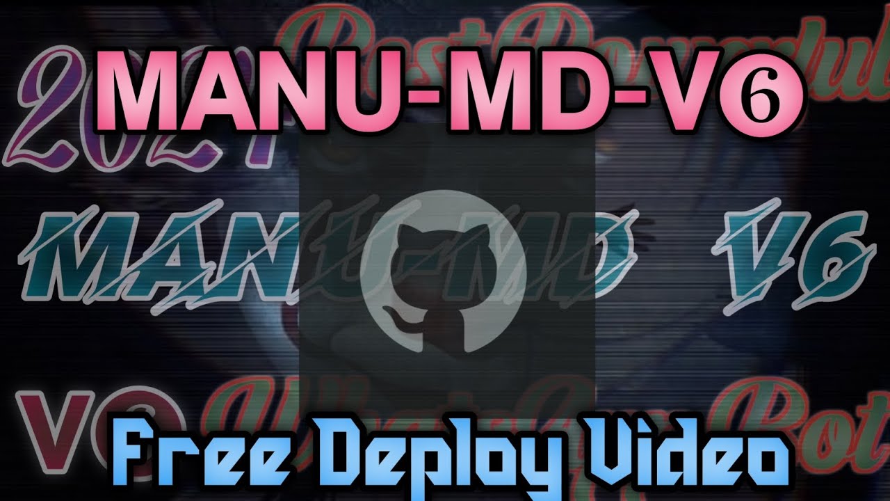 🤖💗𝗠𝗔𝗡𝗨-𝗠𝗗-𝗩 WhatsApp Bot Free Deploy💗🤖 - YouTube