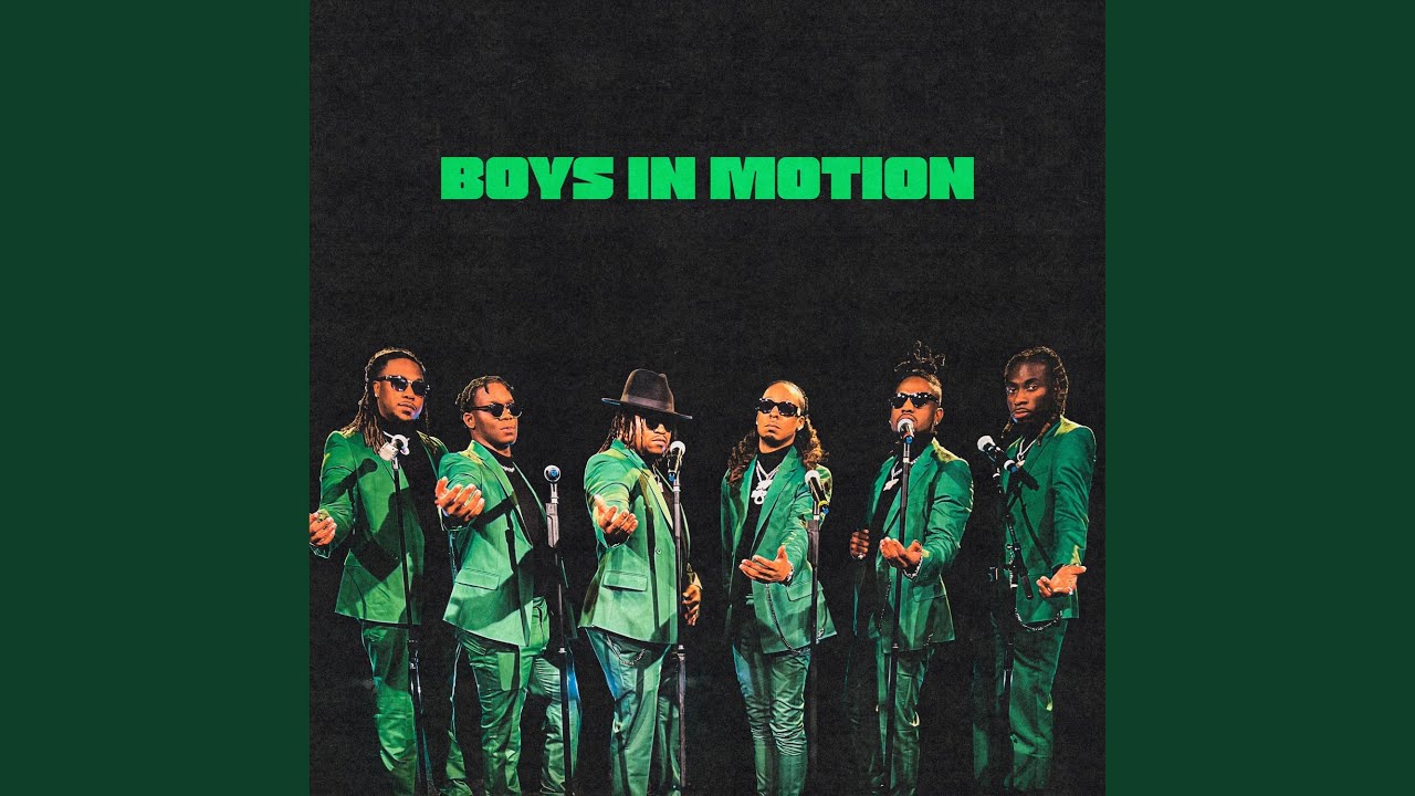 Boys In Motion (feat. 1K Phew, 1K P son, Don Tino, Chris Elijah, I Am ...